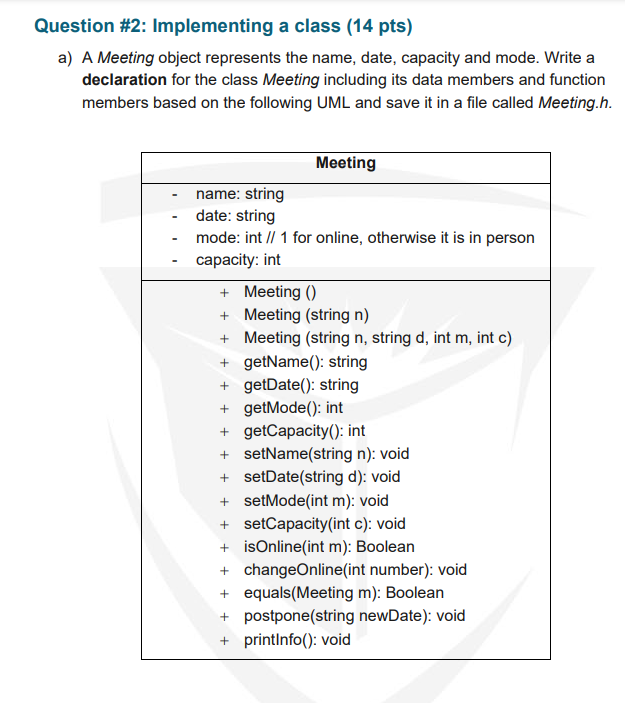 Solved Question \#2: Implementing a class (14 pts) a) A | Chegg.com