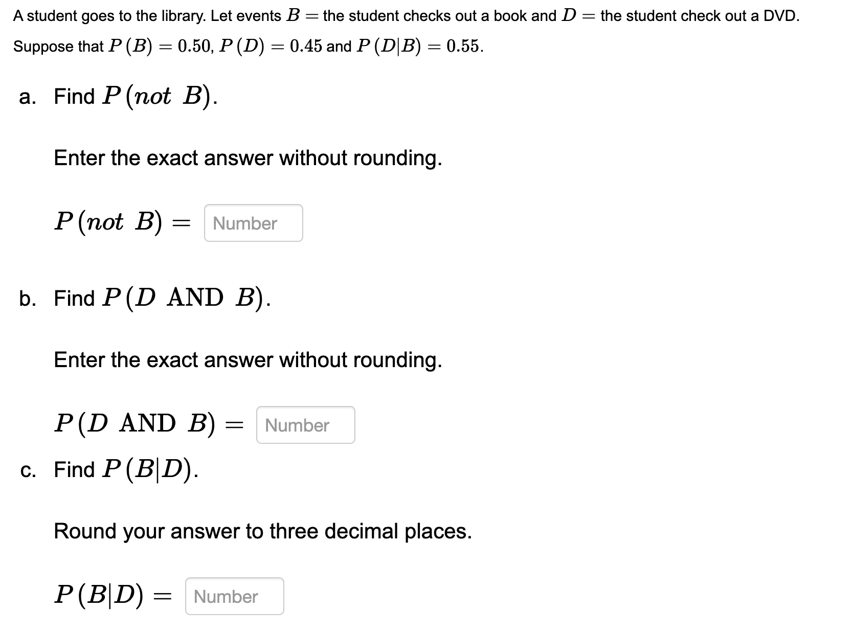 Solved A student goes to the library. Let events B= the | Chegg.com