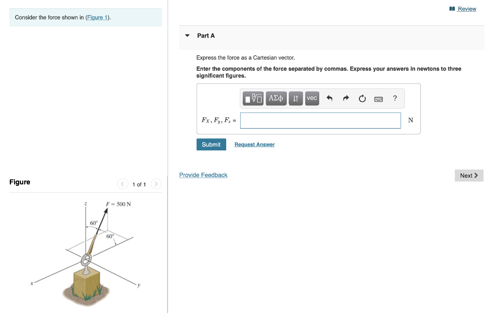 Solved Review Consider the force shown in (Figure 1). Part A | Chegg.com