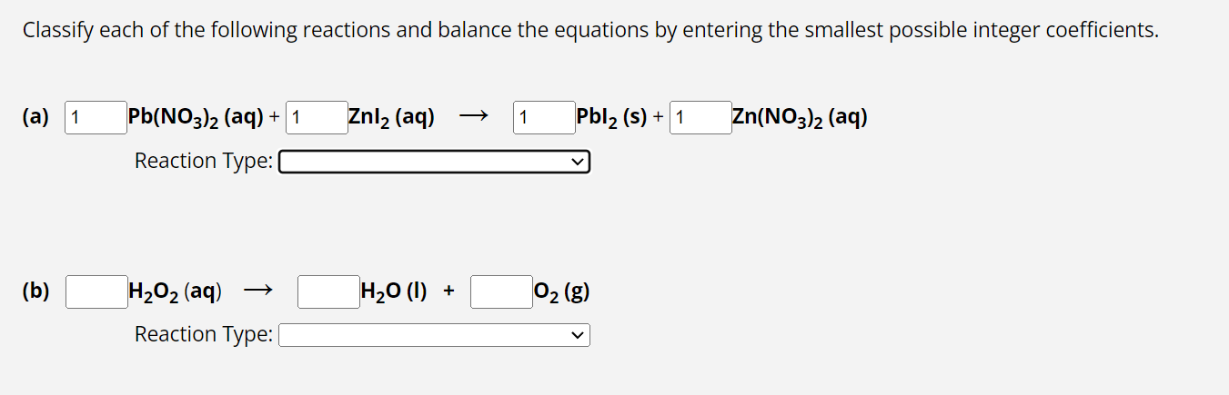 Solved Classify each of the following reactions and balance | Chegg.com