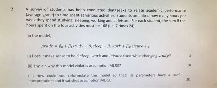 Solved 2. A survey of students has been conducted thatIseeks | Chegg.com