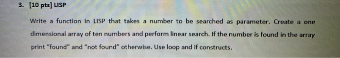 3 10 Pts Lisp Write A Function In Lisp That Takes 2735