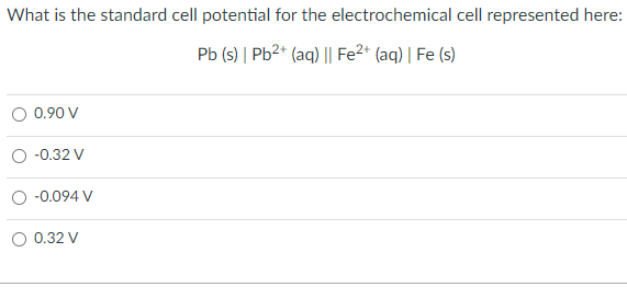 Solved What is the standard cell potential for the | Chegg.com