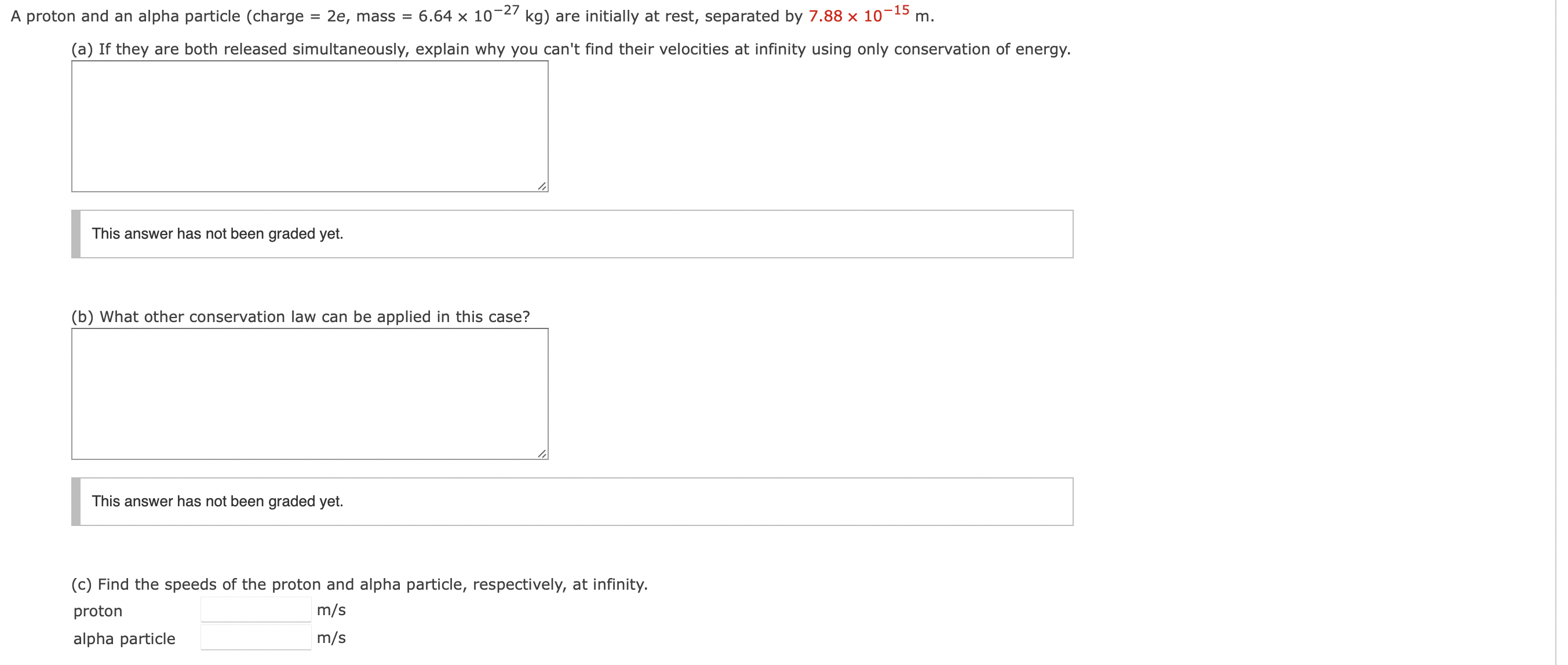 Solved A proton and an alpha particle (charge =2e, ﻿mass | Chegg.com