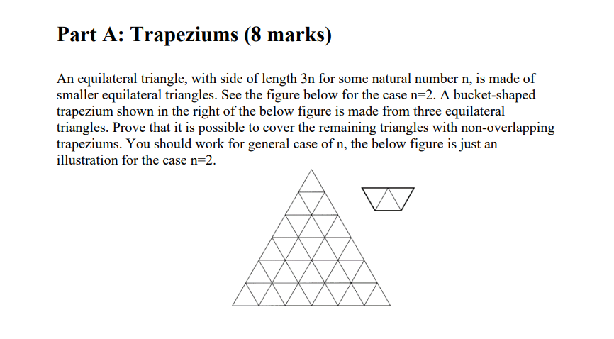 Solved Part A: Trapeziums (8 marks) An equilateral triangle, | Chegg.com