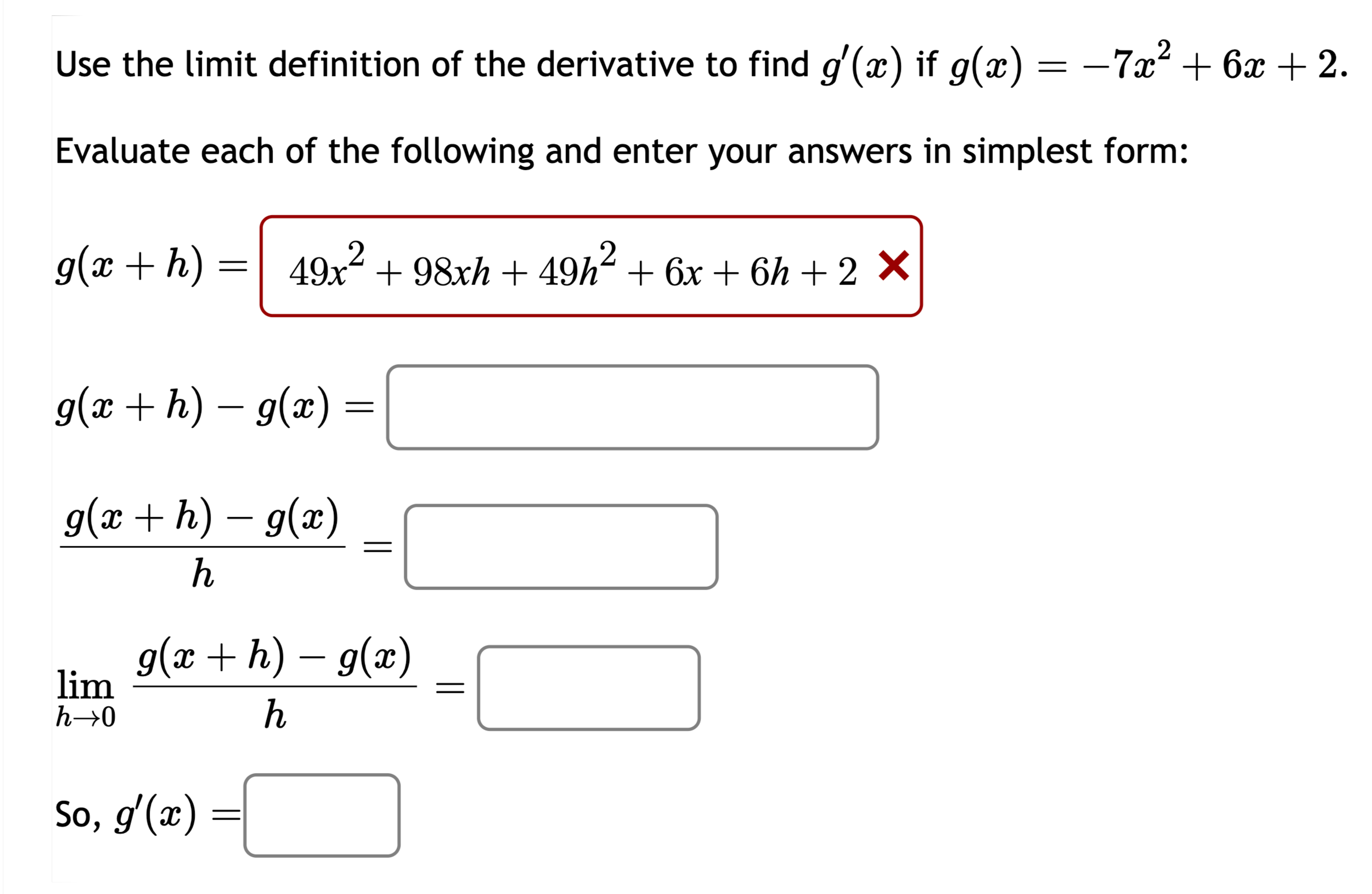 Solved Use the limit definition of the derivative to find | Chegg.com