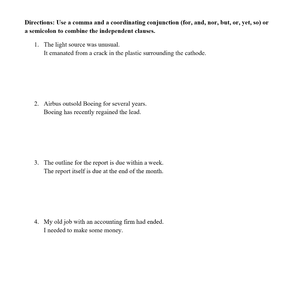 Solved Directions: Use a comma and a coordinating | Chegg.com