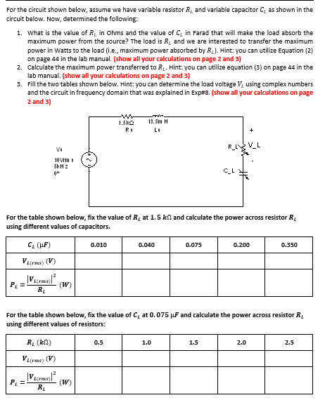 Solved For the circuit shown below, assume we have variable | Chegg.com