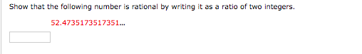 Solved Show that the following number is rational by writing | Chegg.com