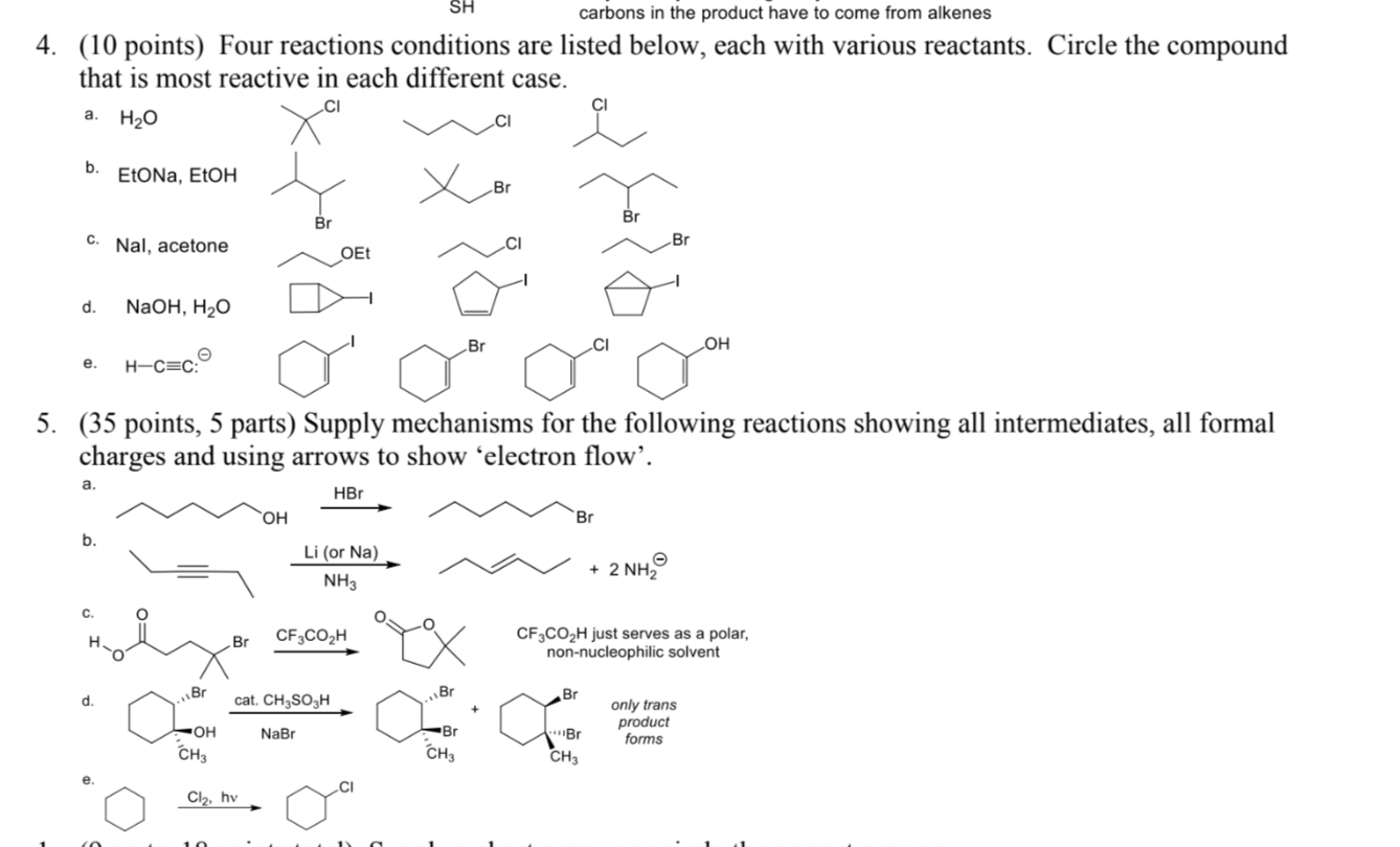 Solved 4. (10 points) Four reactions conditions are listed | Chegg.com