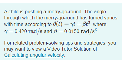 Solved A child is pushing a merry-go-round. The angle | Chegg.com