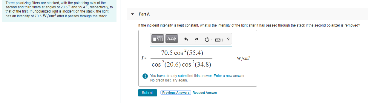 Solved Three polarizing filters are stacked, with the | Chegg.com