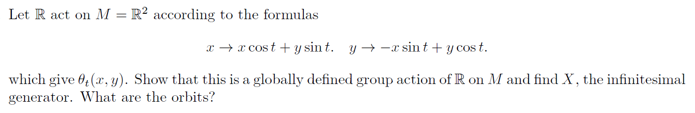 Solved Let R act on M=R2 according to the formulas | Chegg.com