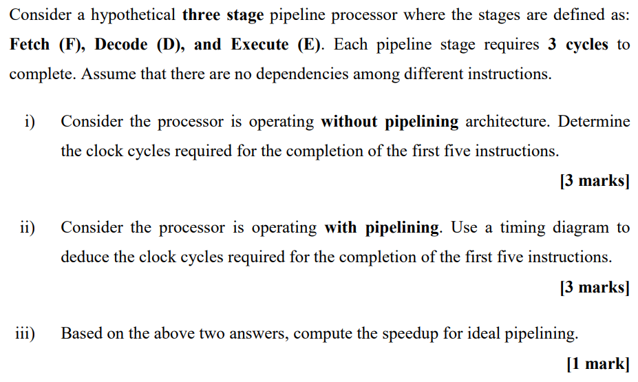 Solved Consider a hypothetical three stage pipeline | Chegg.com