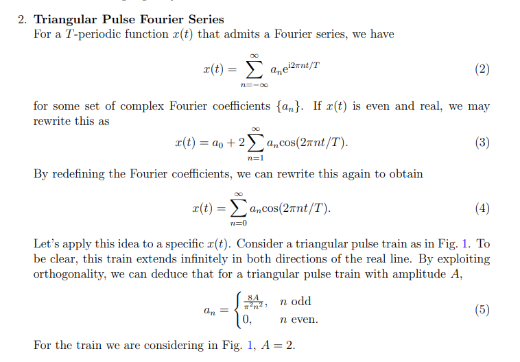 Solved Triangular Pulse Fourier Series\\nFor a T-periodic | Chegg.com