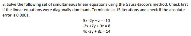Solved 3. Solve the following set of simultaneous linear | Chegg.com