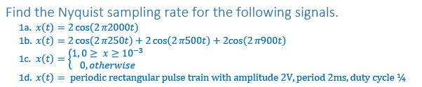 Solved Find the Nyquist sampling rate for the following | Chegg.com