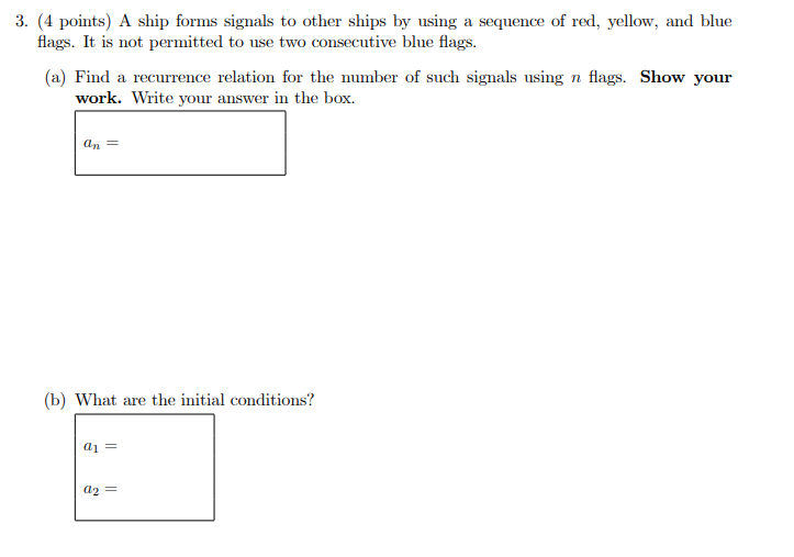 Solved 3. (4 points) A ship forms signals to other ships by | Chegg.com