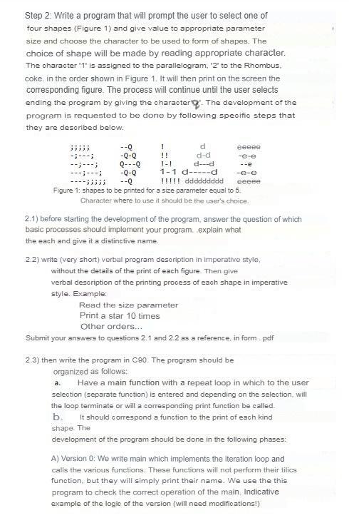 Step 2: Write a program that will prompt the user to | Chegg.com