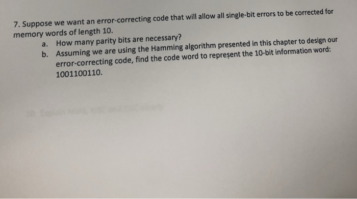 Solved 7. Suppose we want an error-correcting code that will | Chegg.com