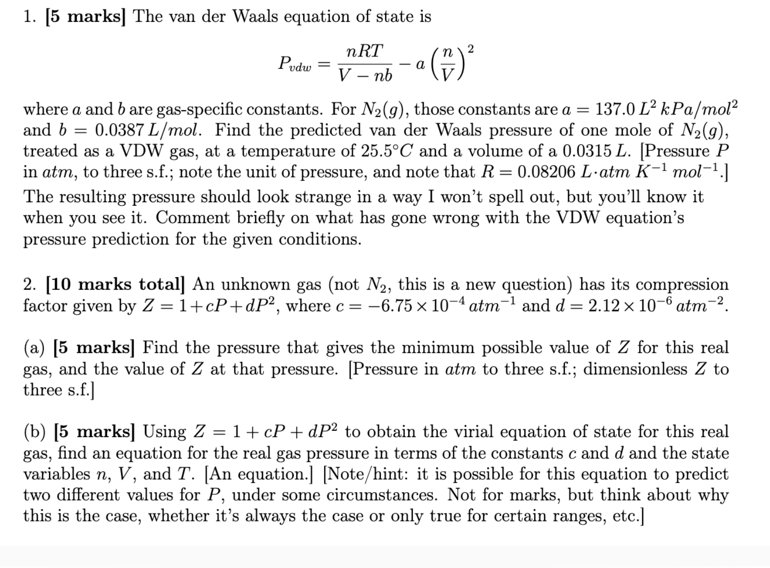 Solved [5 ﻿marks] ﻿The van der Waals equation of ﻿state | Chegg.com