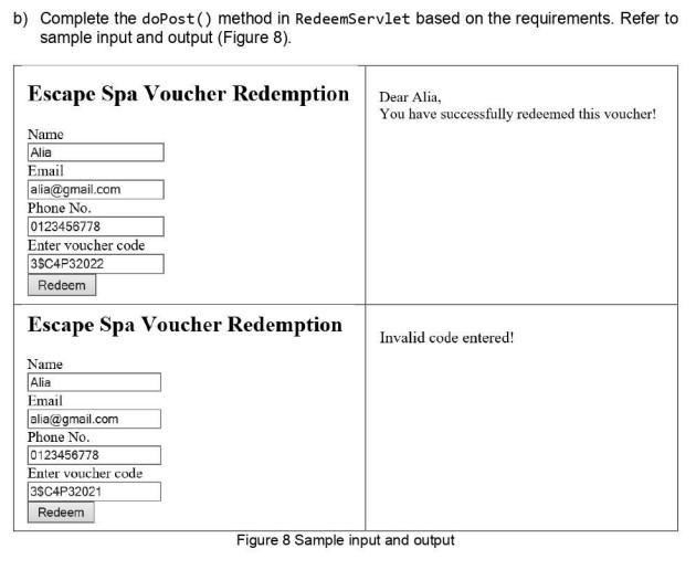 Solved b) Complete the doPost () method in RedeemServlet | Chegg.com