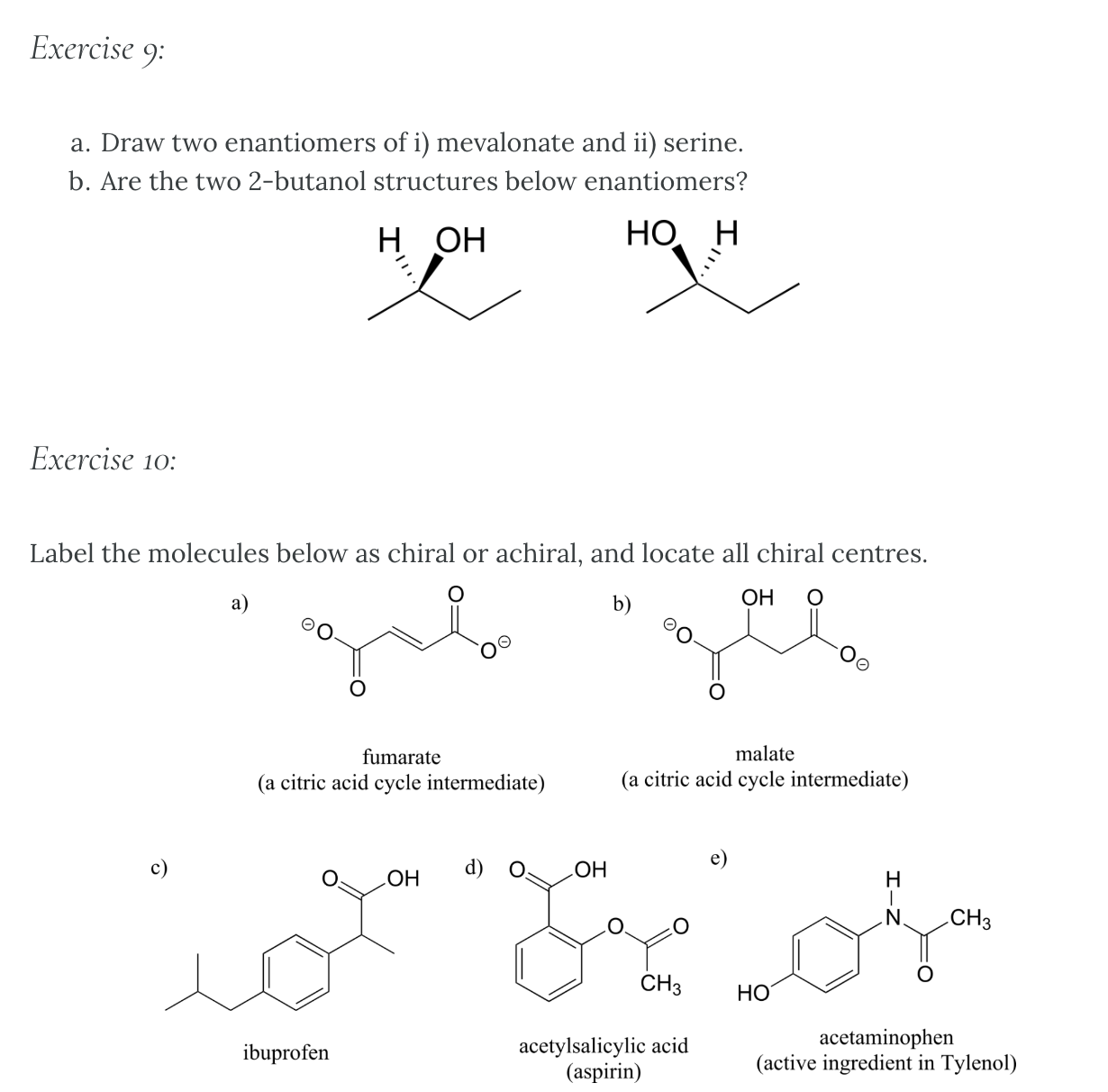 Solved a. Draw two enantiomers of i) mevalonate and ii) | Chegg.com
