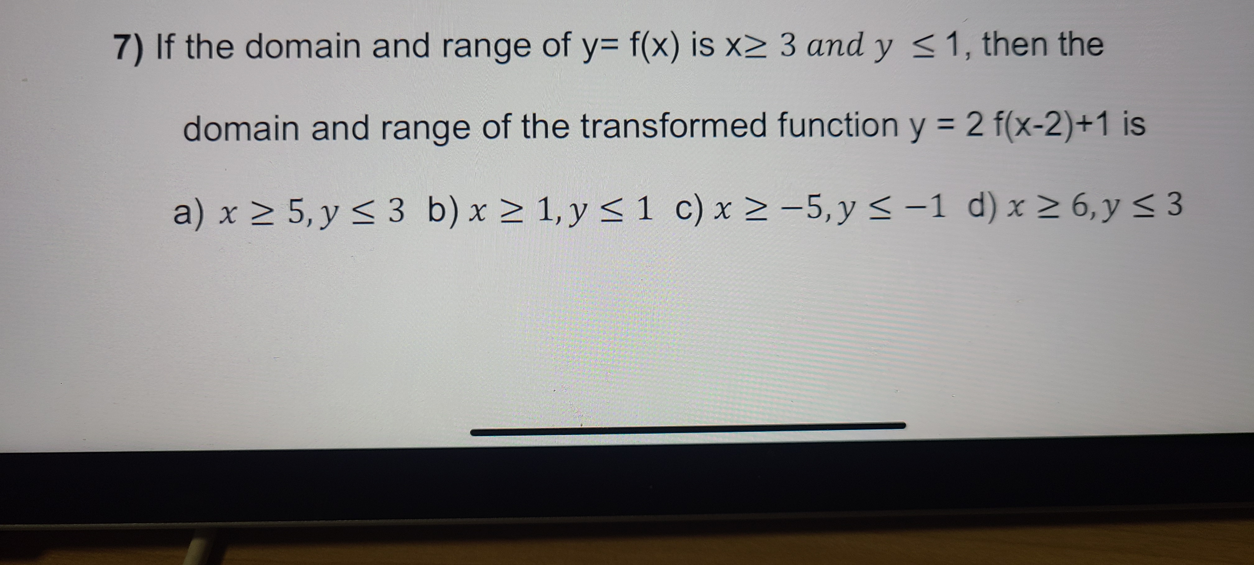 Solved If the domain and range of y=f(x) ﻿is x≥3 ﻿and y≤1, | Chegg.com
