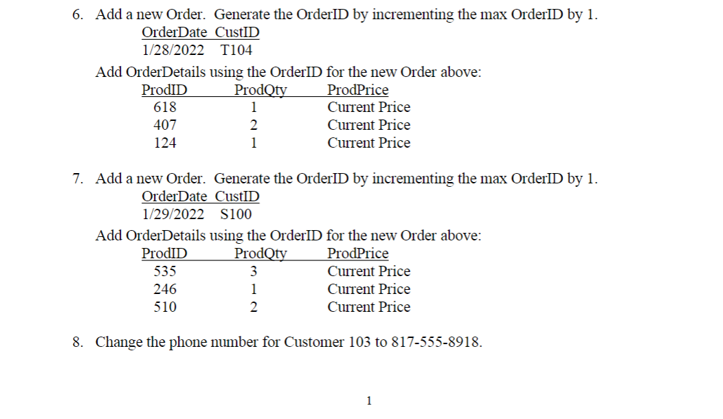 Solved ORDERDETAIL ORDER PRODUCT OrderlD OrderlD CUSTOMER | Chegg.com