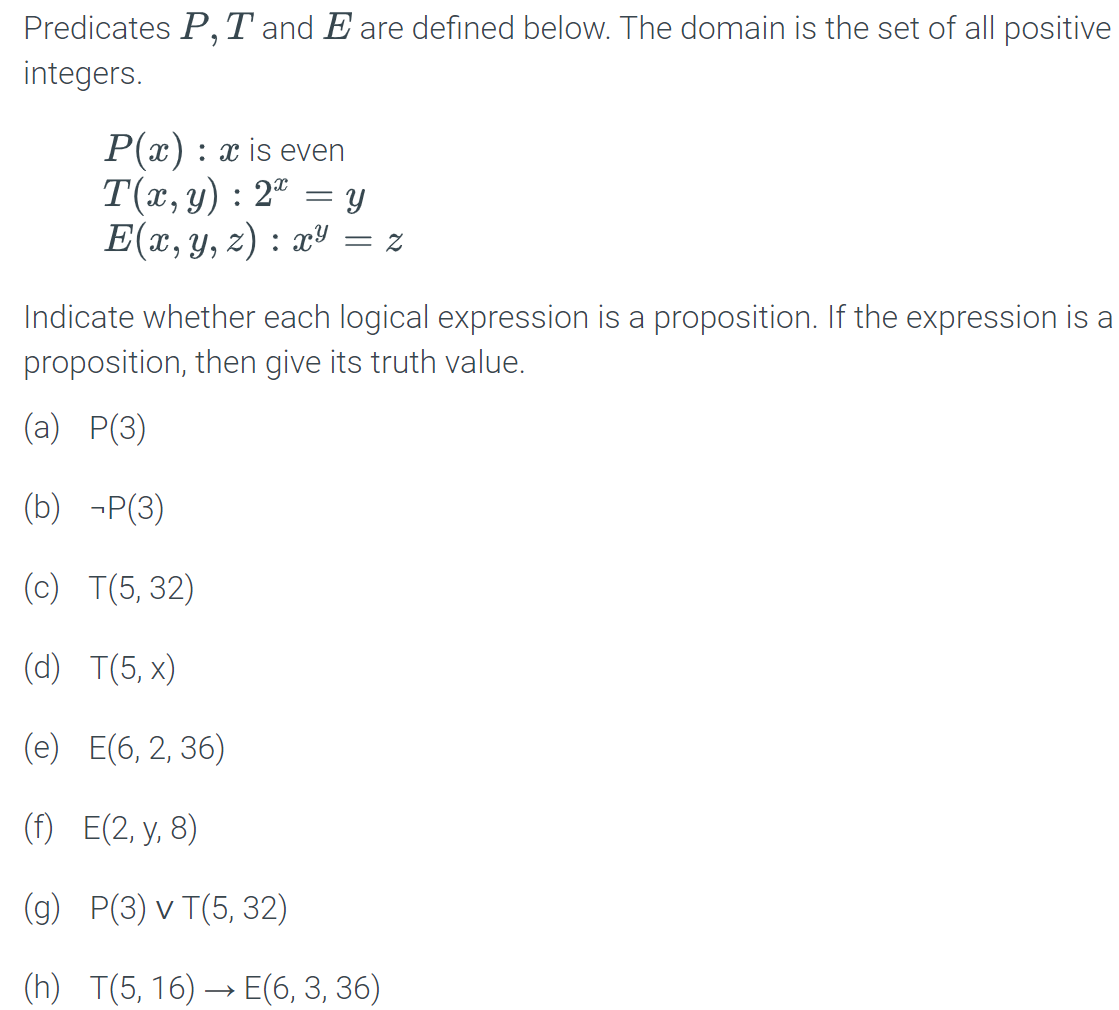 Solved Predicates P,T and E are defined below. The domain is | Chegg.com