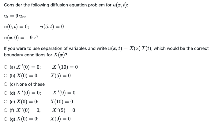 Solved Consider the following diffusion equation problem for | Chegg.com