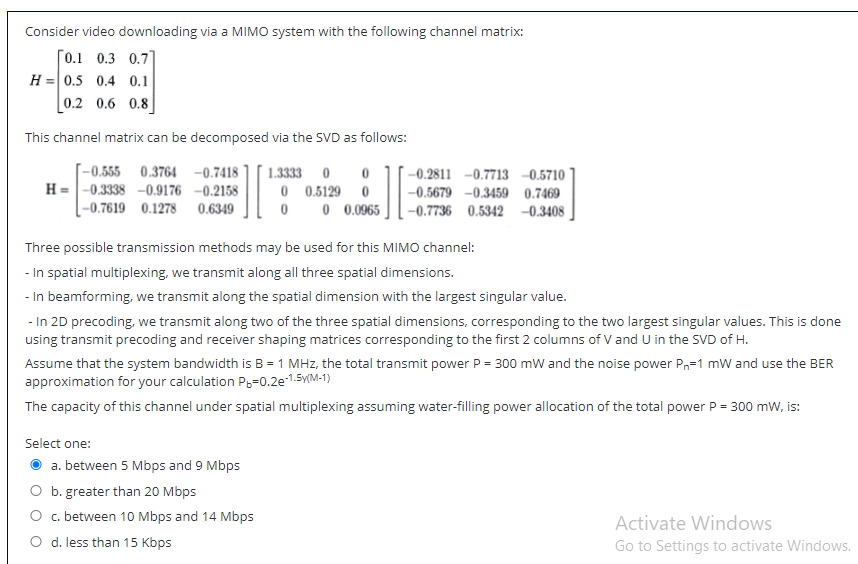 Consider video downloading via a MIMO system with the | Chegg.com