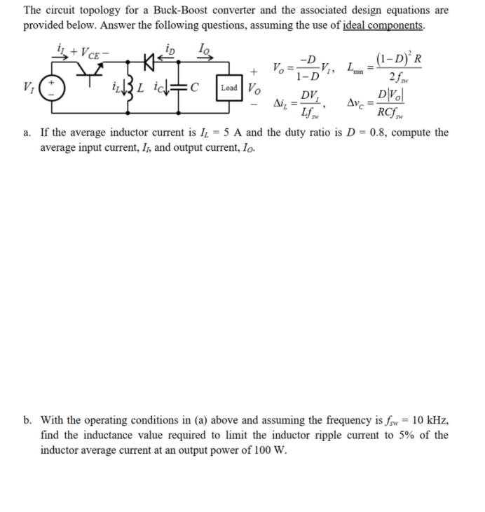Solved The circuit topology for a Buck-Boost converter and | Chegg.com