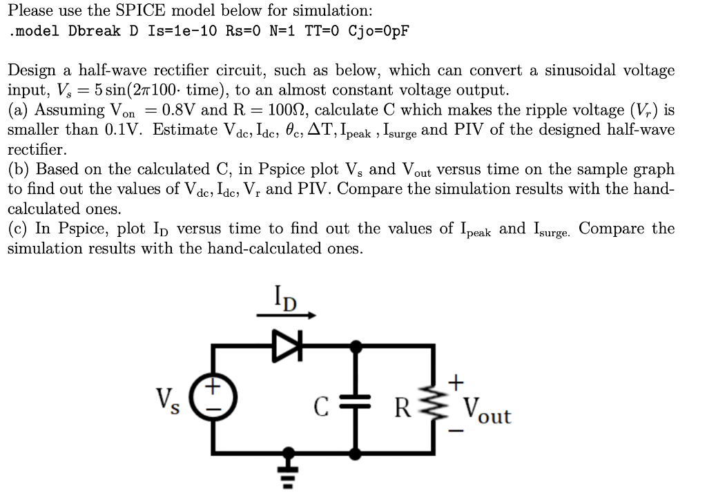 Solved Please use the SPICE model below for simulation: | Chegg.com