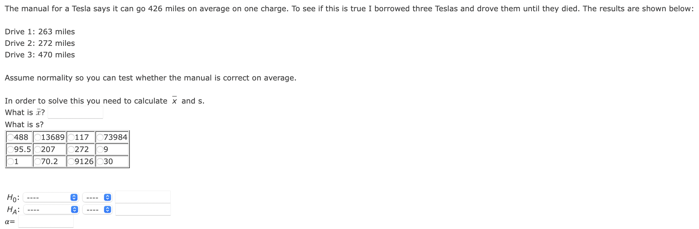 Solved Drive 1: 263 miles Drive 2: 272 miles Drive 3: 470 | Chegg.com