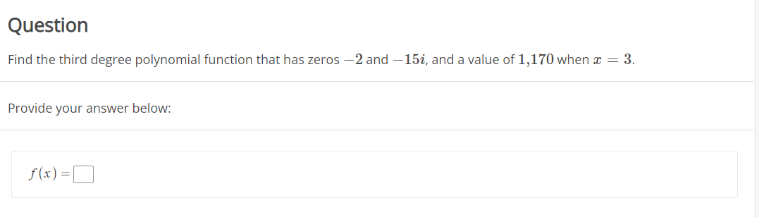Solved Question Find the third degree polynomial function | Chegg.com