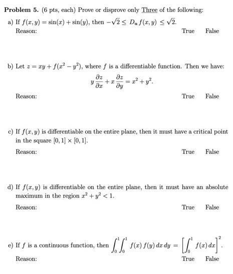 Solved Problem 5. (6 pts, each) Prove or disprove only Three | Chegg.com