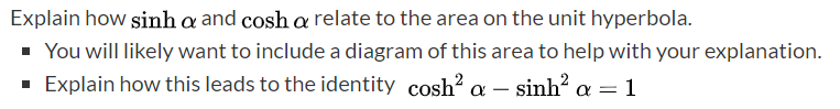 Solved Explain how sinh a and cosh a relate to the area on | Chegg.com