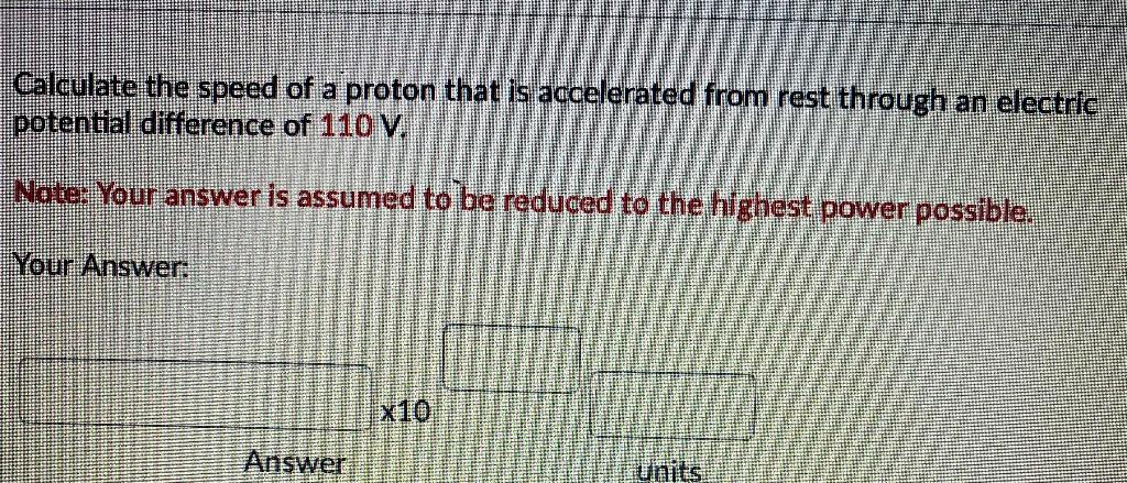 Solved Calculate the speed of a proton that is accelerated | Chegg.com