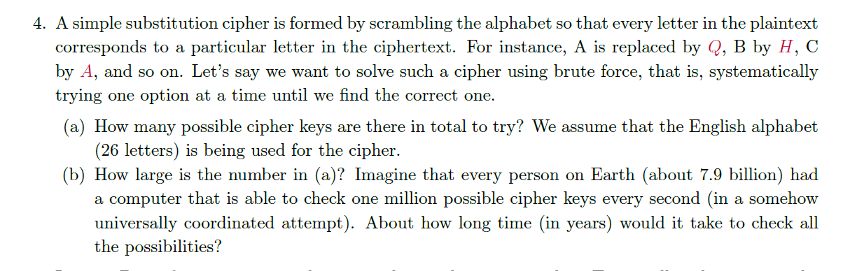 Solved 4. A simple substitution cipher is formed by | Chegg.com