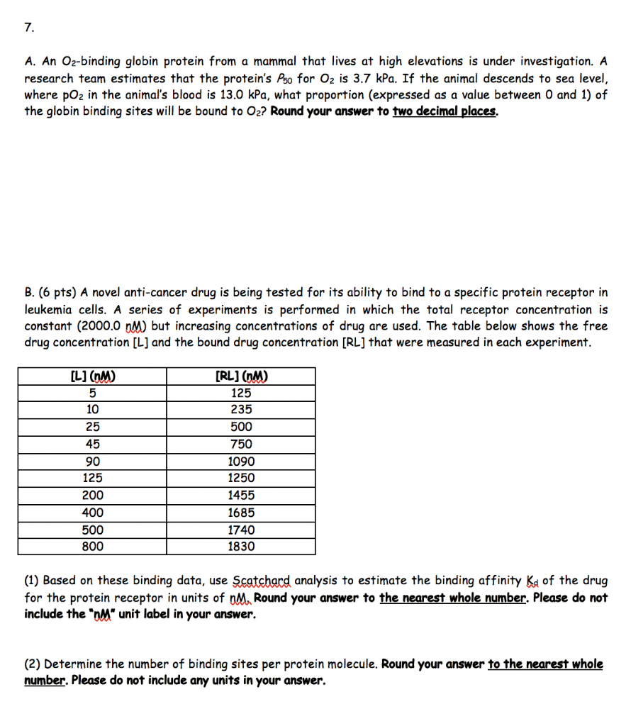Solved 7. A. An O2-binding globin protein from a mammal that | Chegg.com