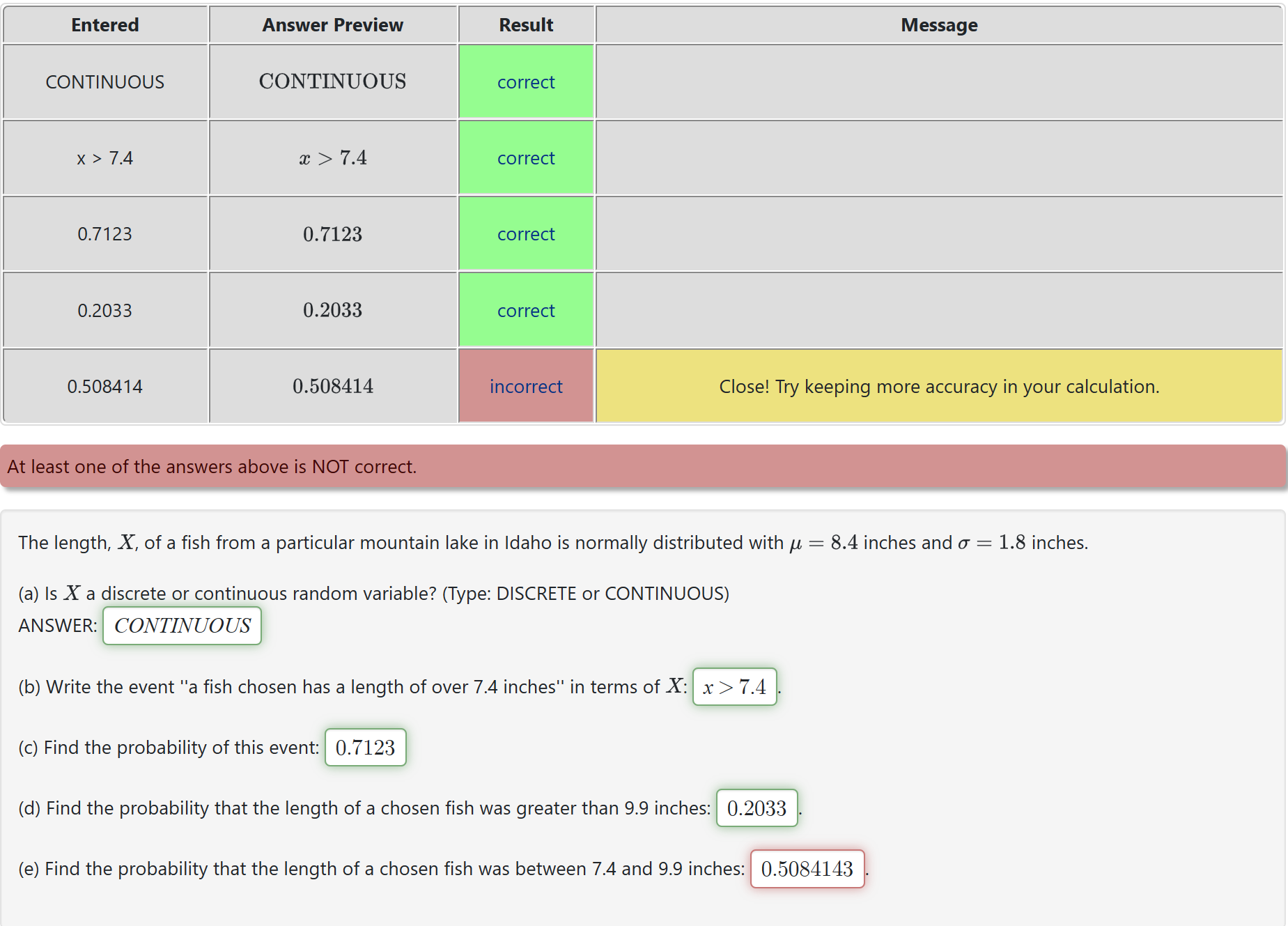 Solved At least one of the answers above is NOT correct. The | Chegg.com