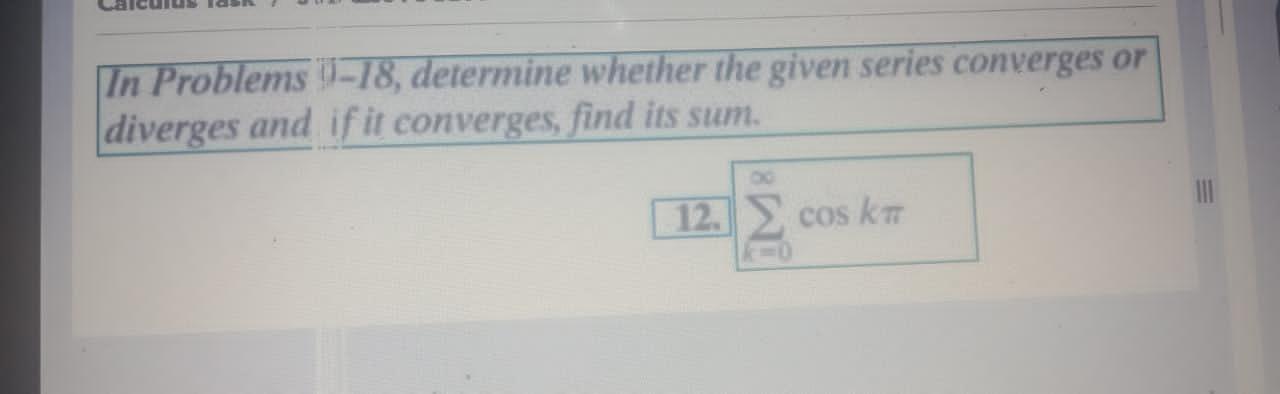 Solved In Problems 1−18, determine whether the given series | Chegg.com