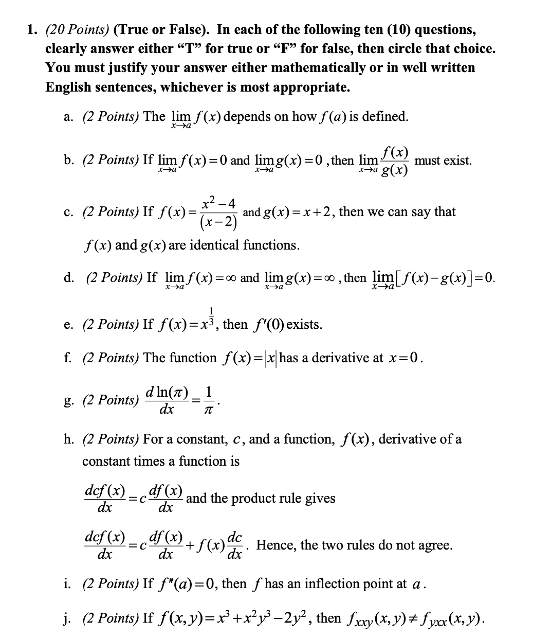 Solved (20 Points) (True or False). In each of the following | Chegg.com