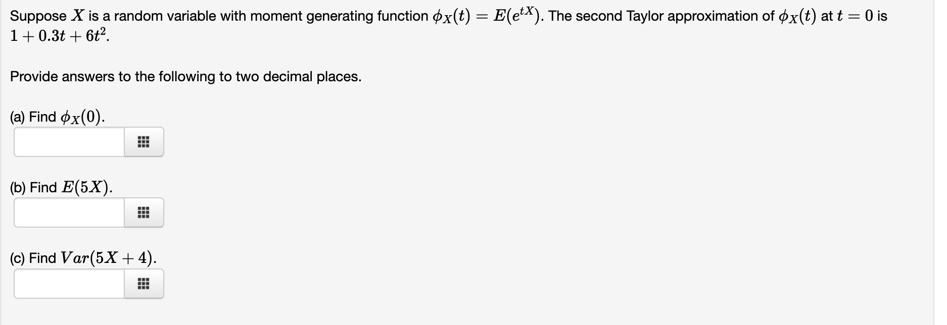 Solved Suppose X Is A Random Variable With Moment