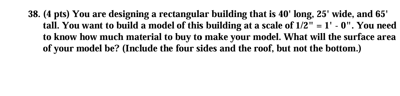 Solved (4 pts) ﻿You are designing a rectangular building | Chegg.com