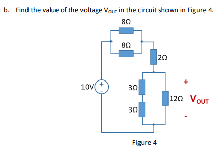 Solved b. Find the value of the voltage Vout in the circuit | Chegg.com