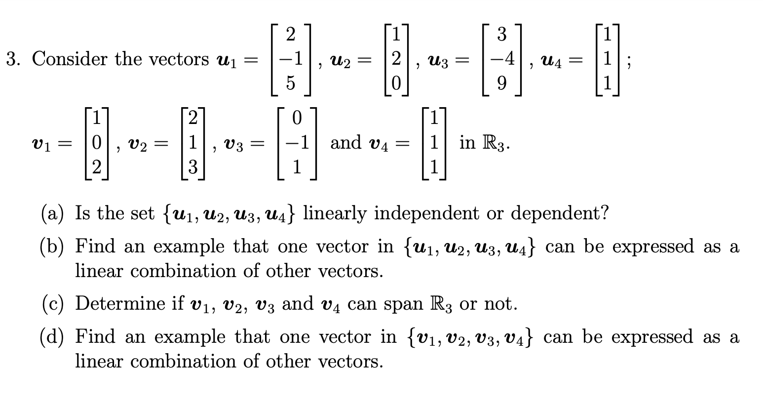 Solved 3. Consider the vectors | Chegg.com