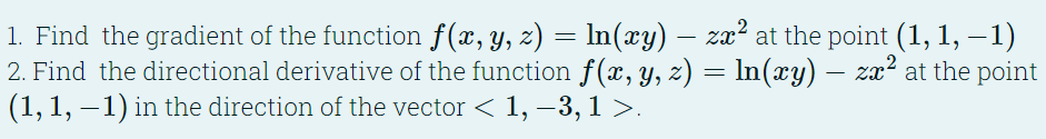 Solved 1. Find the gradient of the function | Chegg.com