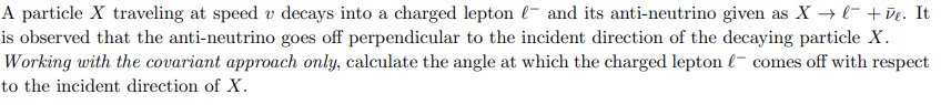 Solved A particle X traveling at speed v decays into a | Chegg.com